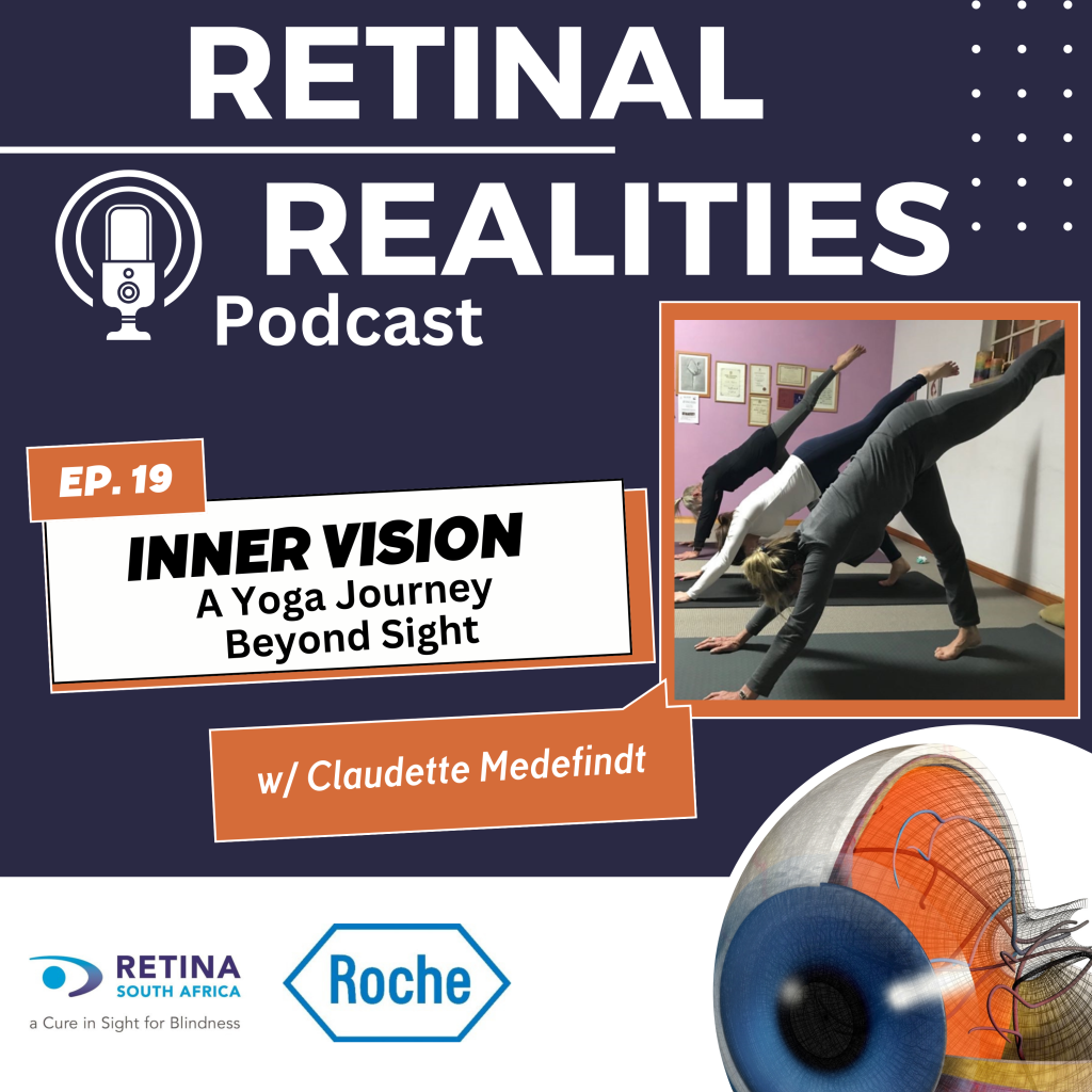 Retina South Africa | Retinal Realities Podcast – Episode 19 – Inner ...